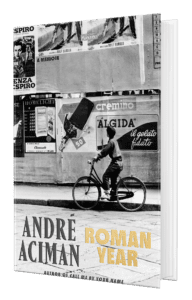 André Aciman - Novelist