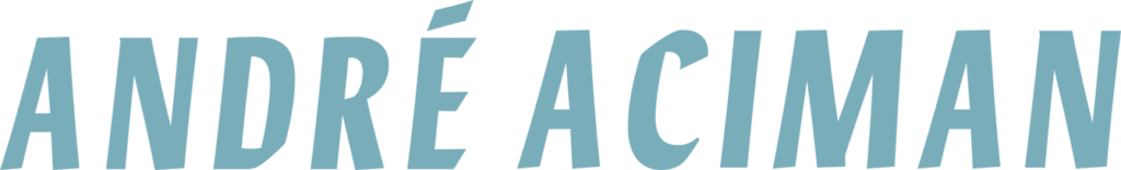 André Aciman - Novelist